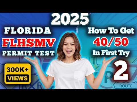Florida Permit Test 2025 | Florida DMV Permit Test | Florida DMV Practice Test - 2