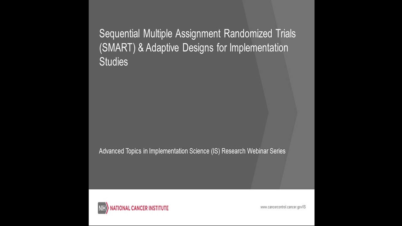 SMART & Adaptive Designs for Implementation Studies