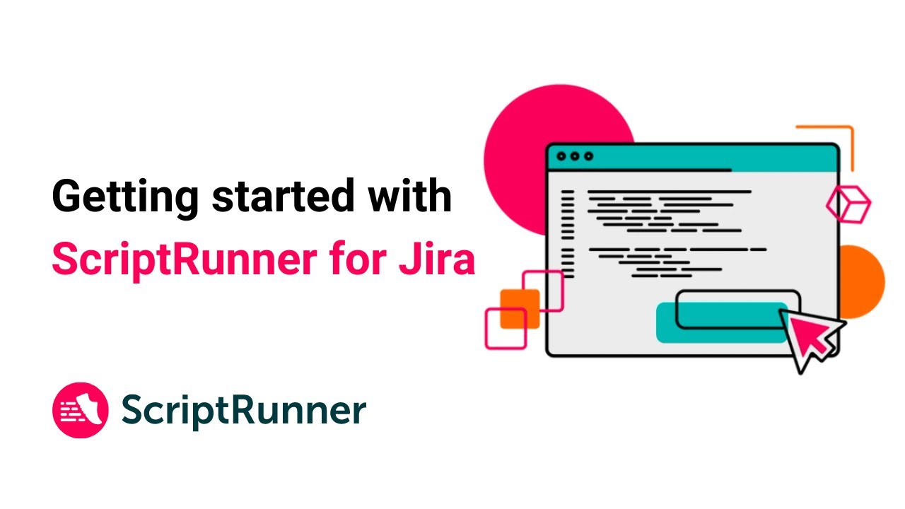 ScriptRunner for Jira | An Introduction to ScriptRunner for Jira