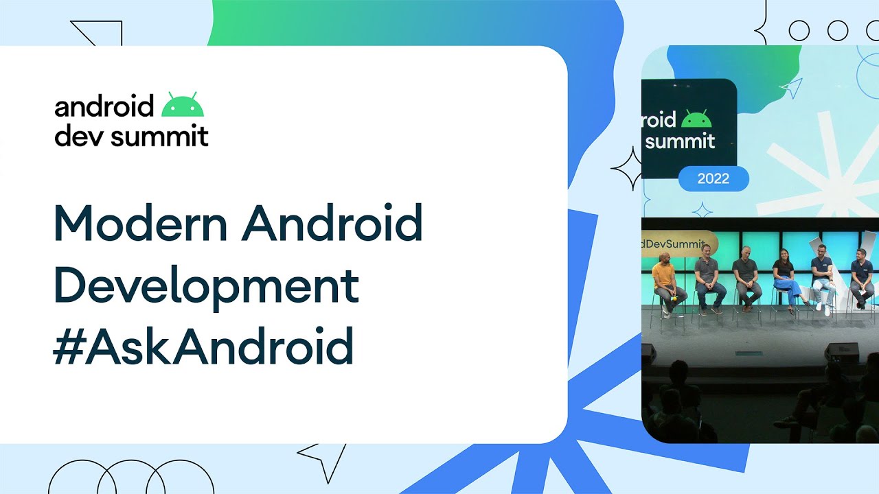 Modern Android Development #AskAndroid