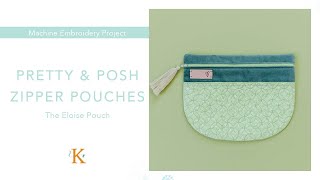 Pretty & Posh Zipper Pouches CD - Kimberbell | Echidna Sewing