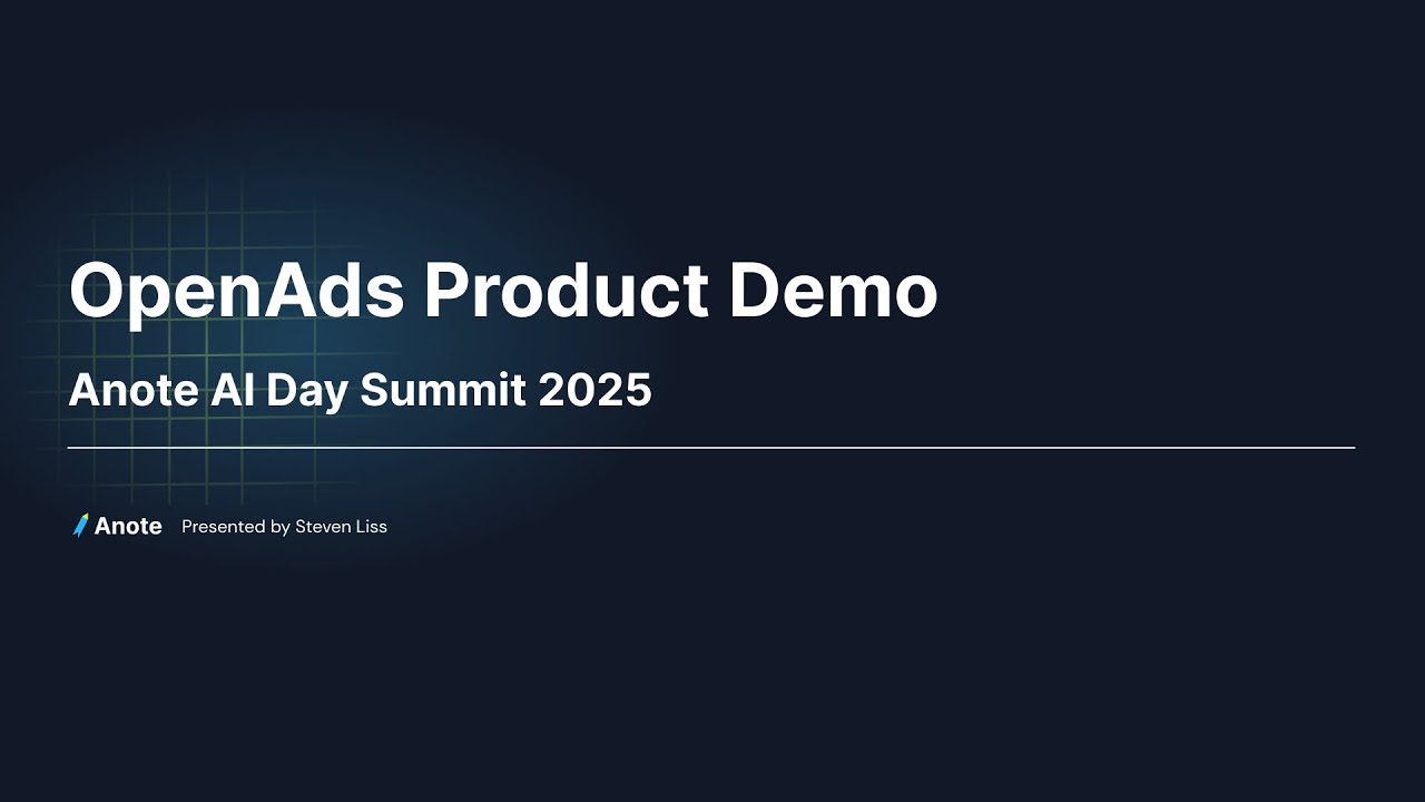 OpenAds Product Demo - Anote AI Day Summit 2025