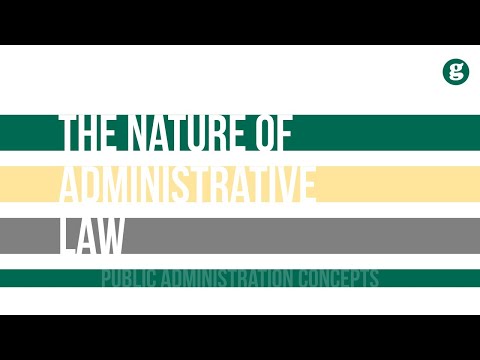 The Nature of Administrative Law