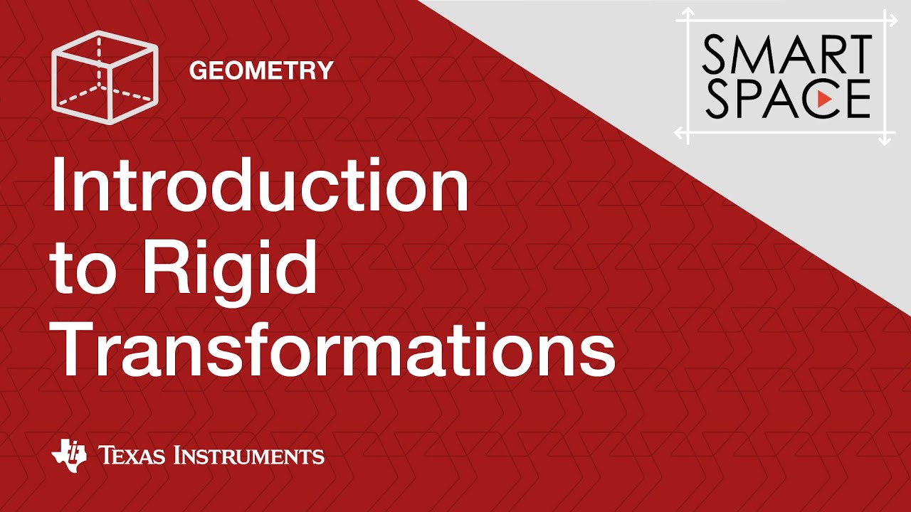 Intro to Rigid Transformations: Geometry Video Lessons