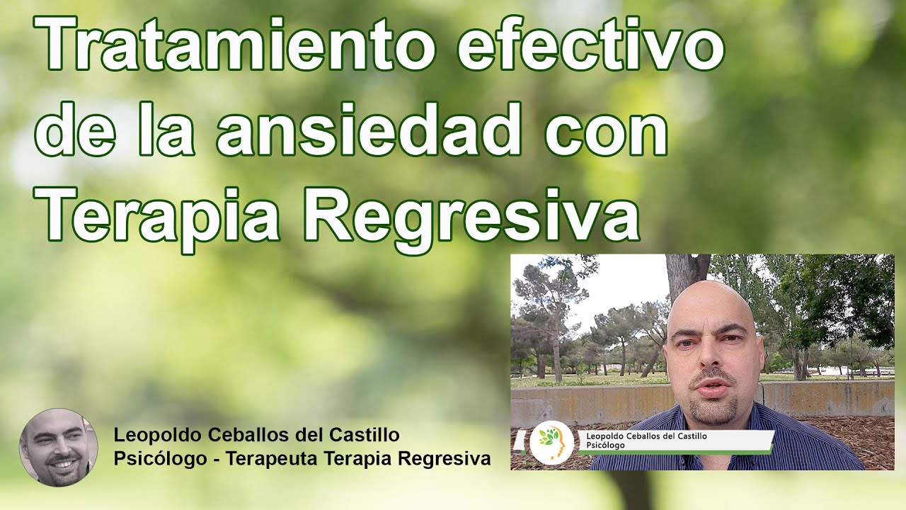 Tratamiento efectivo de la ansiedad con Terapia Regresiva