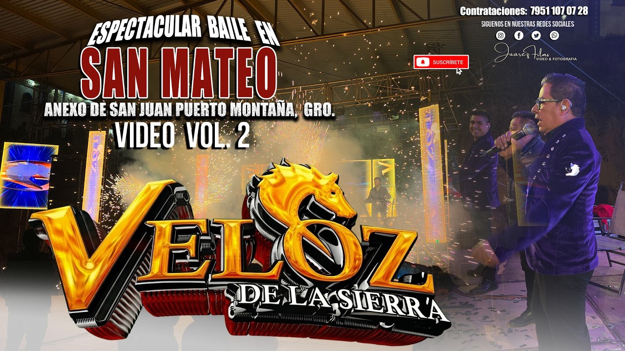 Grupo Veloz de la Sierra Baile  de Fiesta Anual en San Mateo Anexo de San Juan Puerto Montaña 2026.