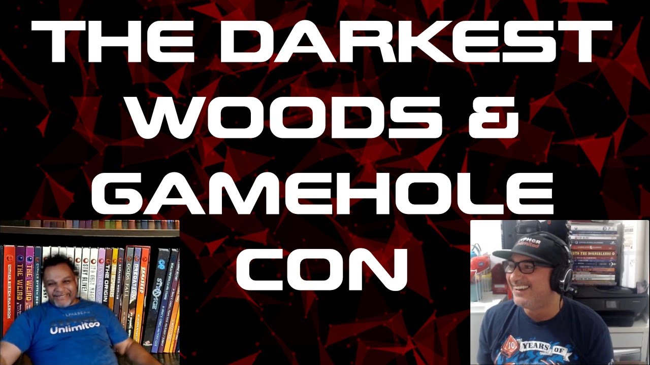The Darkest Woods & Gamehole Con Recap