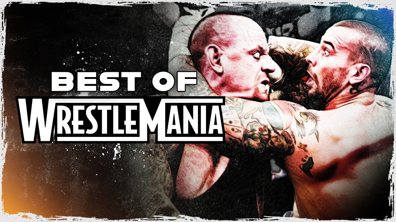 Best of WrestleMania: Full Match Marathon