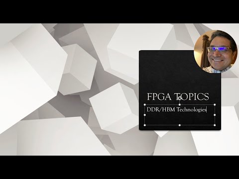 DDR and HBM technologies for FPGA developers