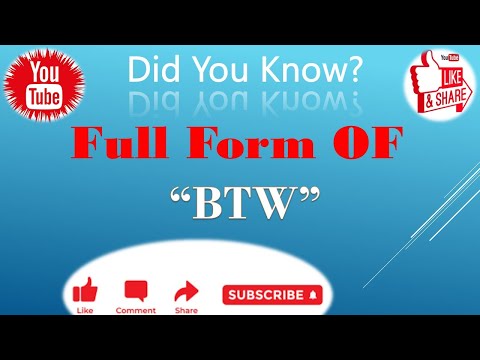 Full form of BTW || Did You Know?