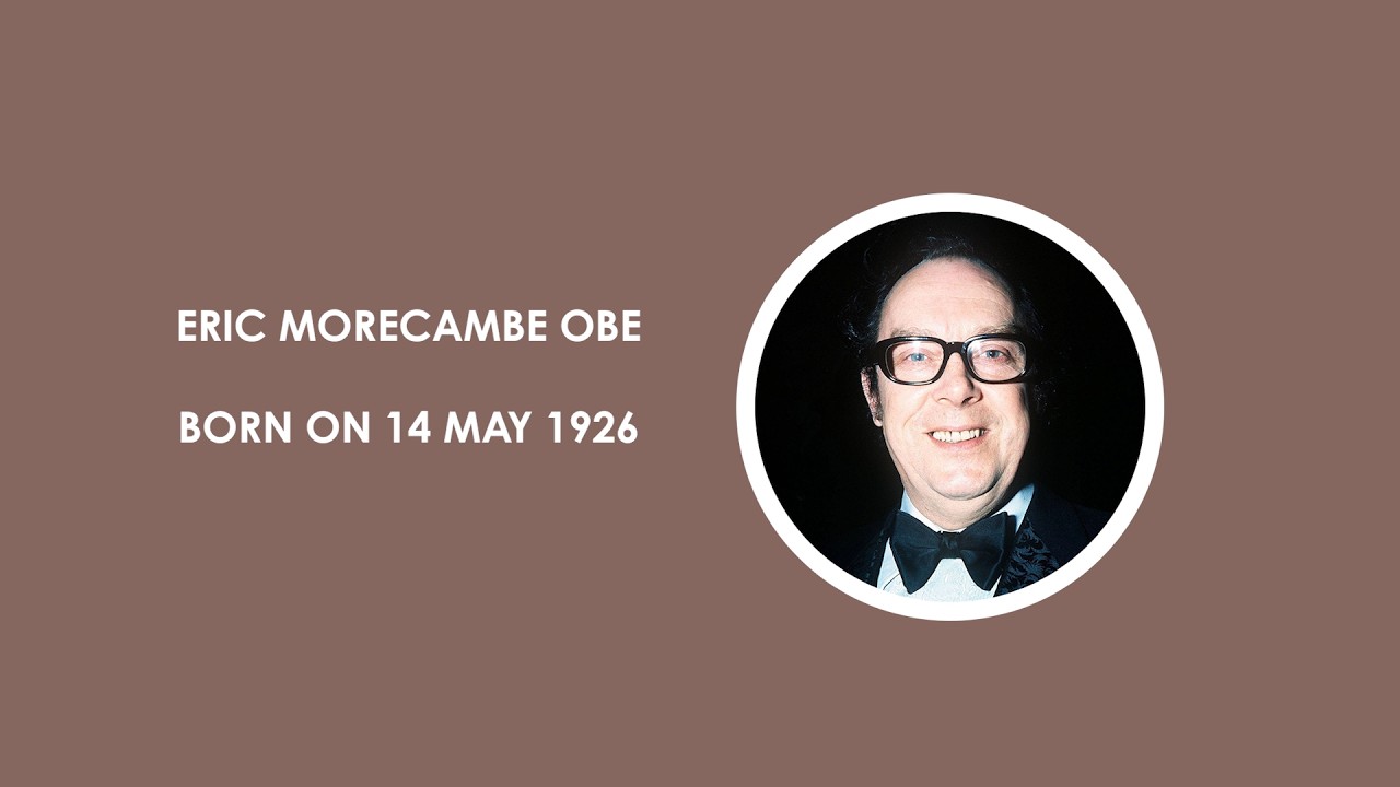 The Eric Morecambe Centenary Poem