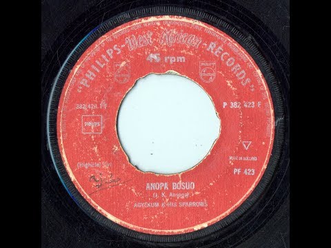 Agyekum & His Sparrows ‎– Anopa Bosuo - Philips West African Records
