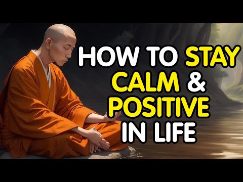 How to Stay Calm and Positive in Life | Buddhist Story