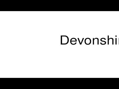 How to pronounce Devonshire
