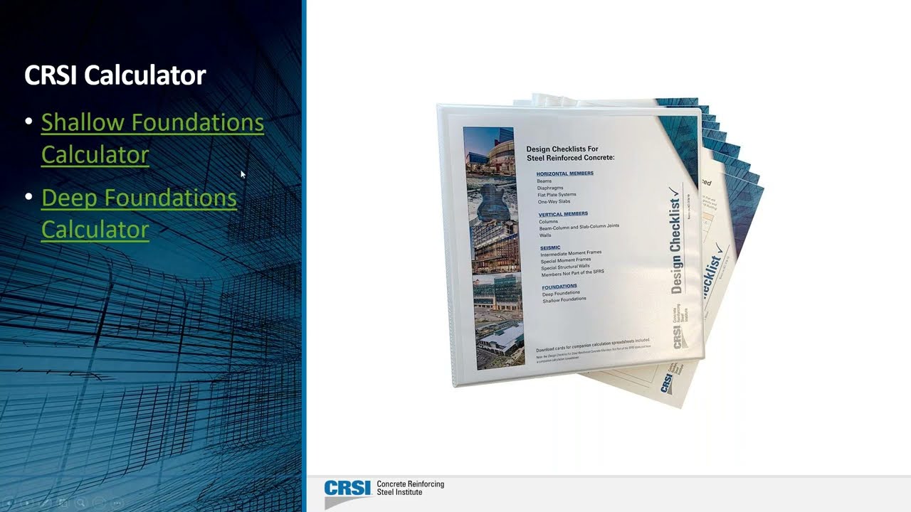 Shallow and Deep Foundations - CRSI Design Checklist Calculator Overview