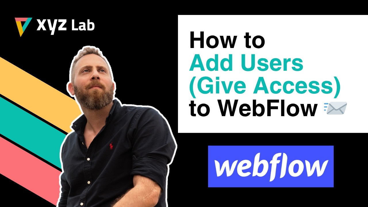 Add Users (Give Access) in WebFlow