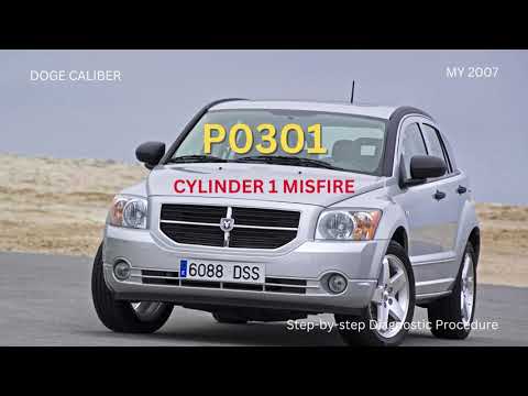 Dodge Caliber | DTC P0301 – Cylinder 1 Misfire Diagnostic