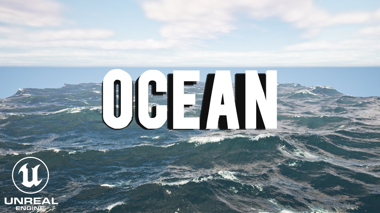 Unreal Engine Ocean Simulation Tutorial: Part 1