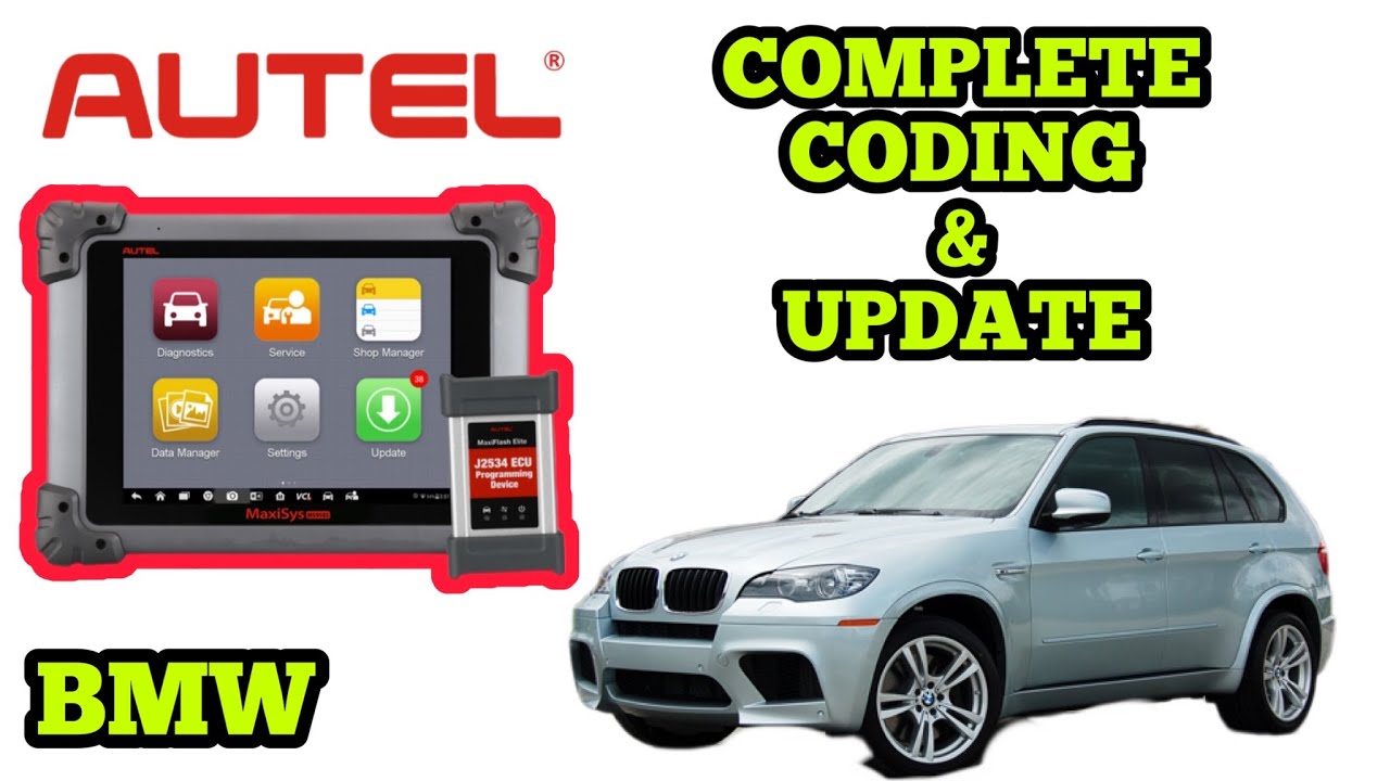 AUTEL Maxisys CODING & PROGRAMMING On BMW COMPLETE UPDATE!! | STEP BY STEP GUIDANCE