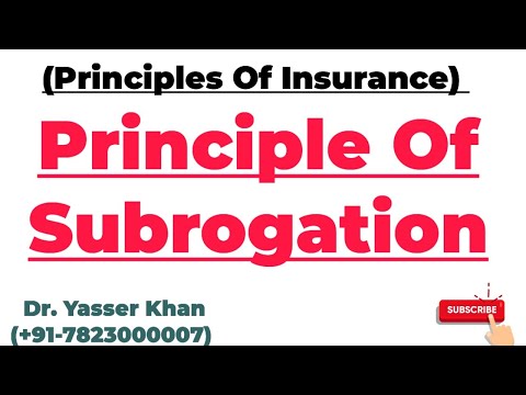 Principle Of Insurance | Principle Of Subrogation | Insurance