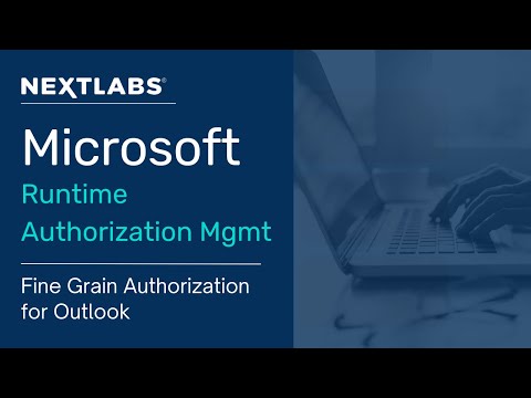Fine Grained Authorization for Microsoft Outlook