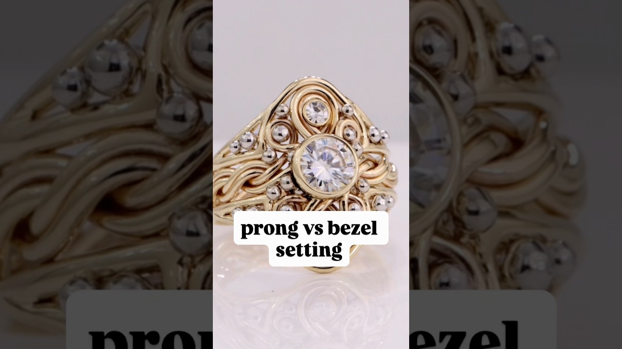 Prong VS. Bezel Setting