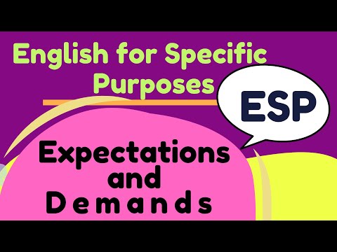 ESP: Expectations and Demands