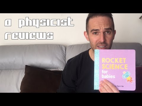 Rocket Science for Babies reviewed by a Physicist | What the Physics?
