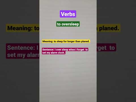 verbs with Meaning and Sentence(to over sleep)#betterlearning