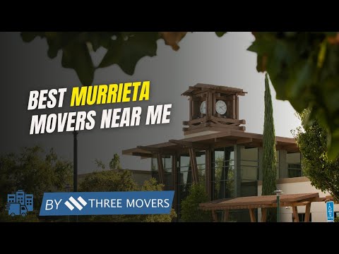 Best Murrieta Movers Near Me – Premium Murrieta, CA Moving Companies | Stress-Free Relocation