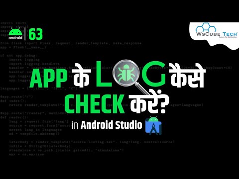 Learn Write and View Logs with Logcat in Android Studio | Android App Tutorial - Mind Luster