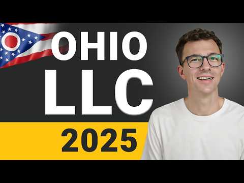 Ohio LLC 2025 - How to Start an LLC in Ohio (Step-by-Step Guide)