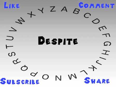 How to Say or Pronounce Despite