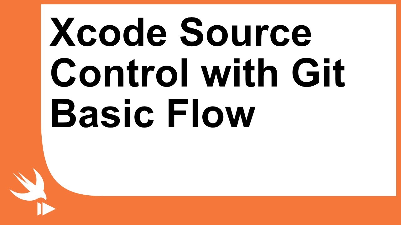 Xcode Source Control with Git - Basic Flow