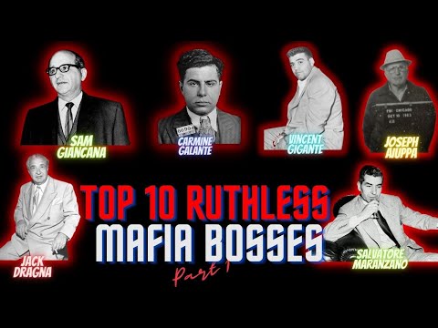 Mobsters | Top 10 Most Dangerous Mafia Bosses