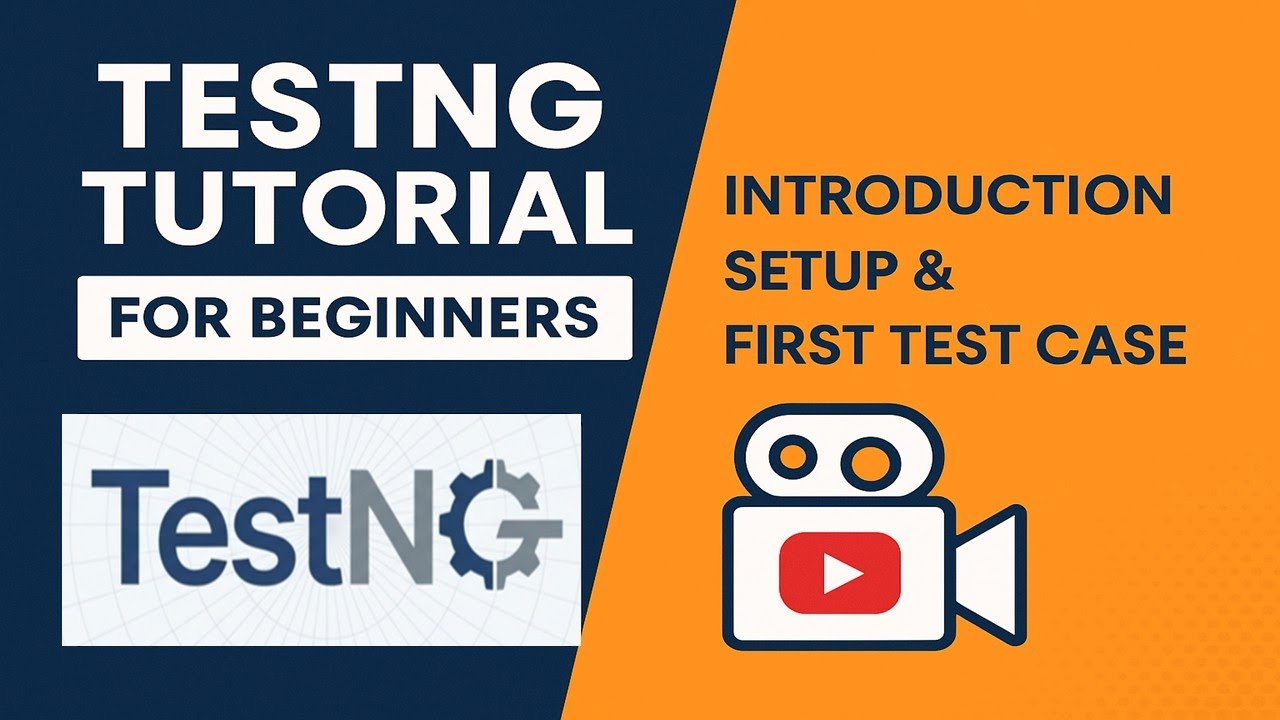 TestNG Tutorial for Beginners | Introduction, Setup & First Test Case |