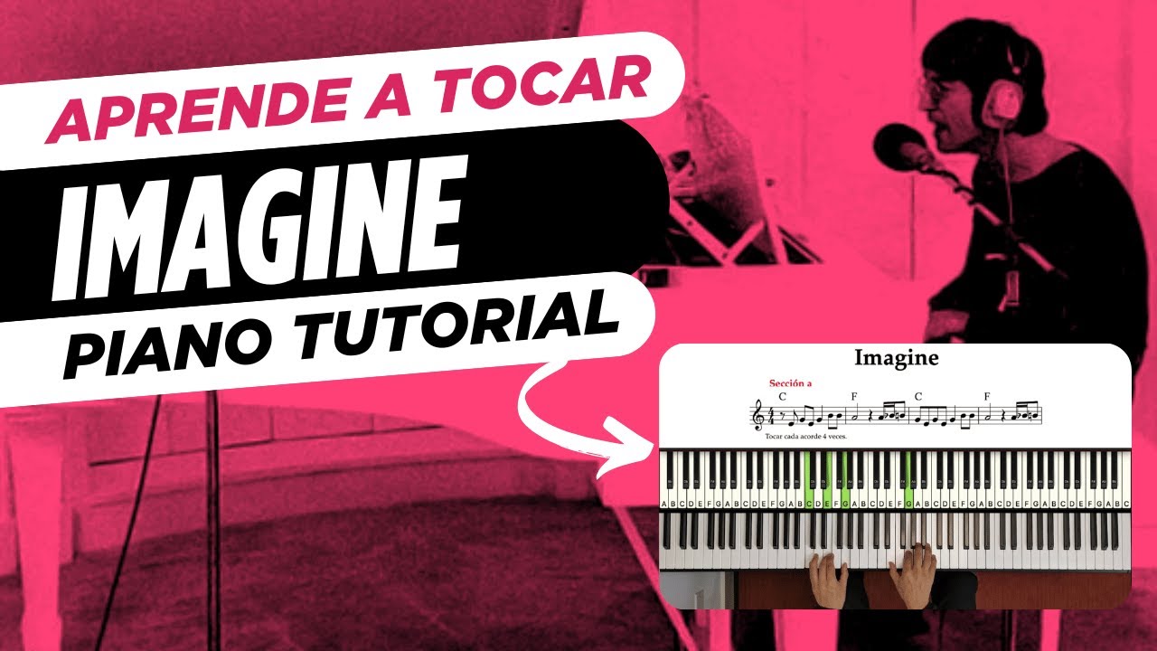 Imagine Piano Tutorial: La canción más icónica de John Lennon