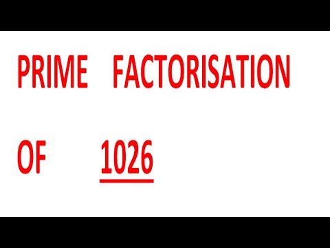 PRIME    FACTORISATION    OF         1026
