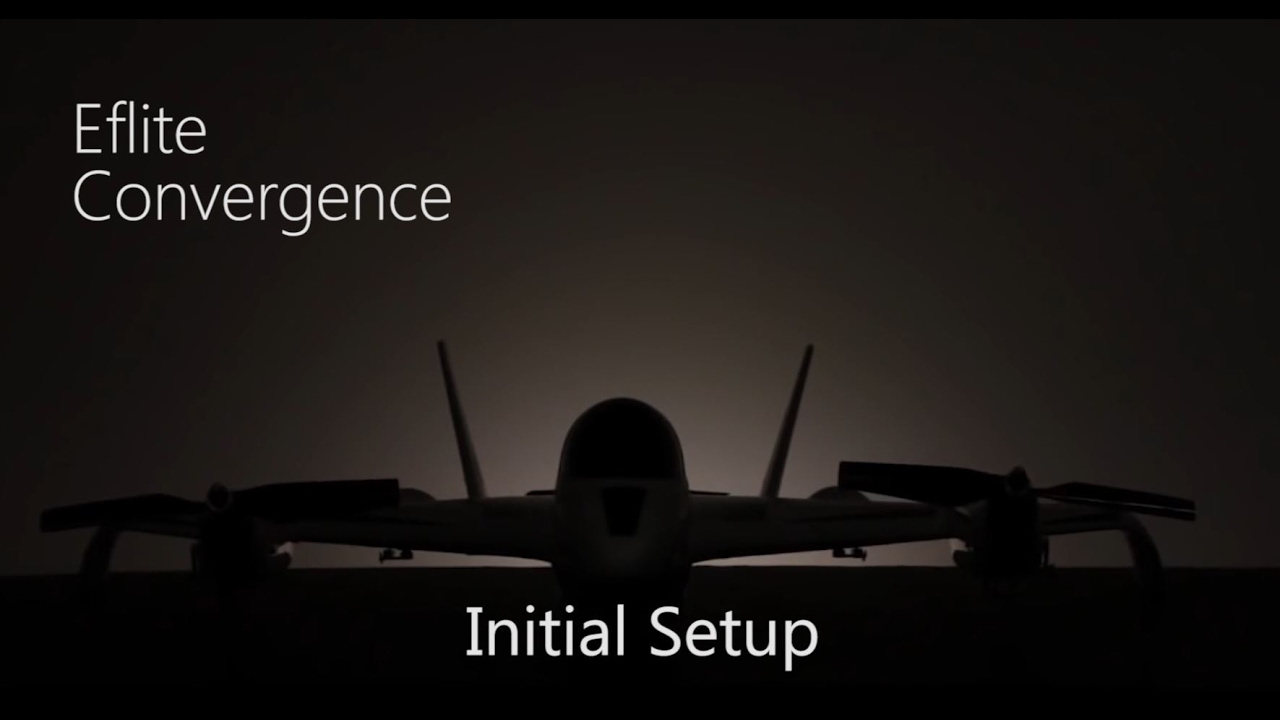 E-flite Convergence VTOL Tutorial - Initial Setup