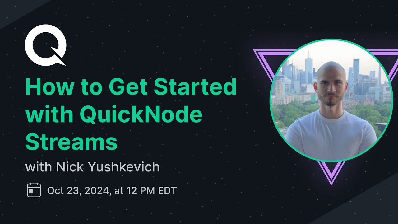 How to Get Started with QuickNode Streams