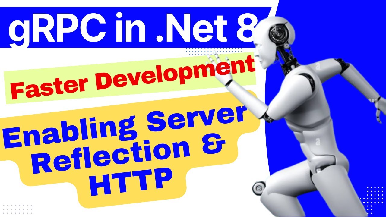 How to Enable Server Reflection & HTTP in gRPC .NET | protobuf service