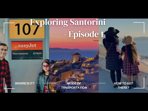 Exploring Santorini (Episode 1) - planning and airport transport cost
