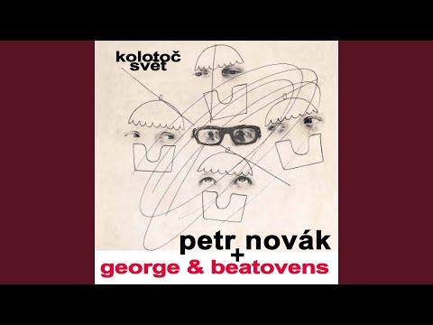 George & Beathovens — “Víc než nic”/“More Than Nothing”: Brace for the ...