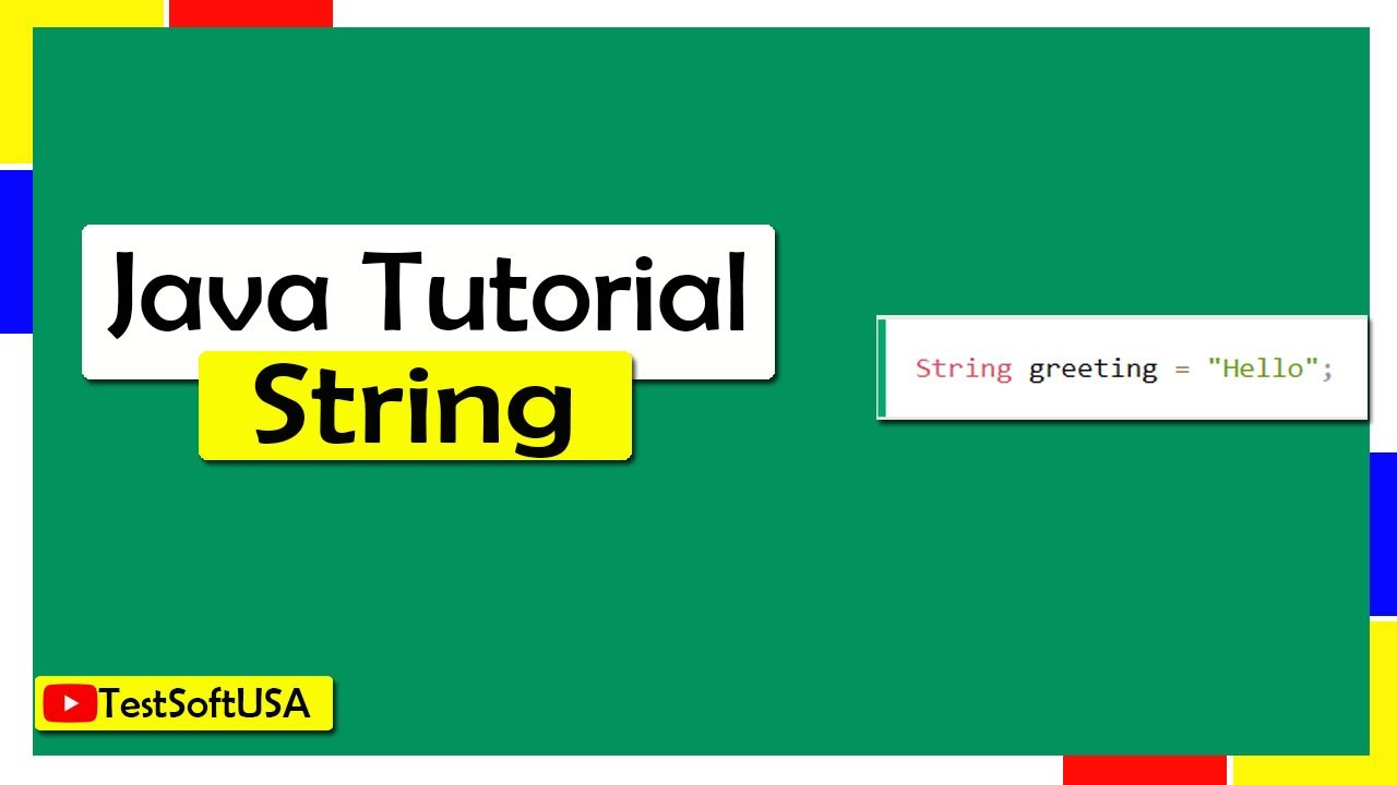 Java Tutorial String Example | TestSoftUSA