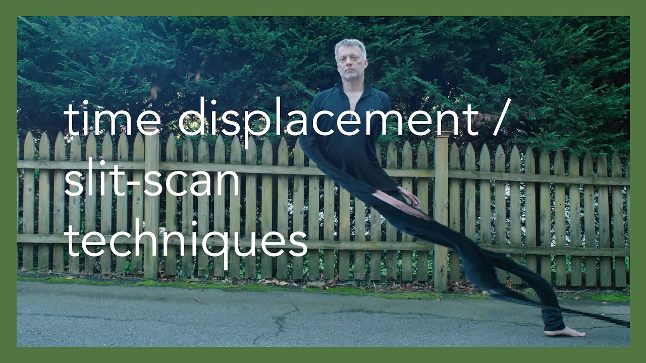 Time Displacement Slit-Scan Techniques MIND BENDING EFFECTS