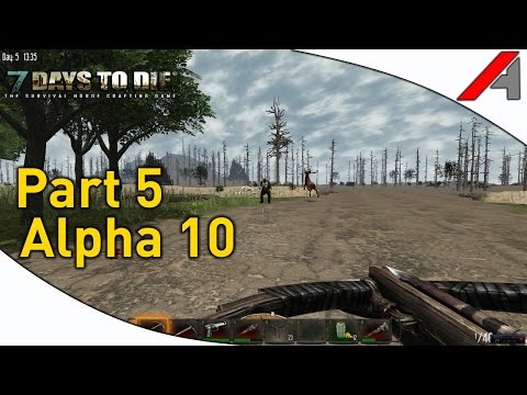Steam Community :: Video :: 7 Days to Die Alpha 10 Gameplay - Part 5 ...