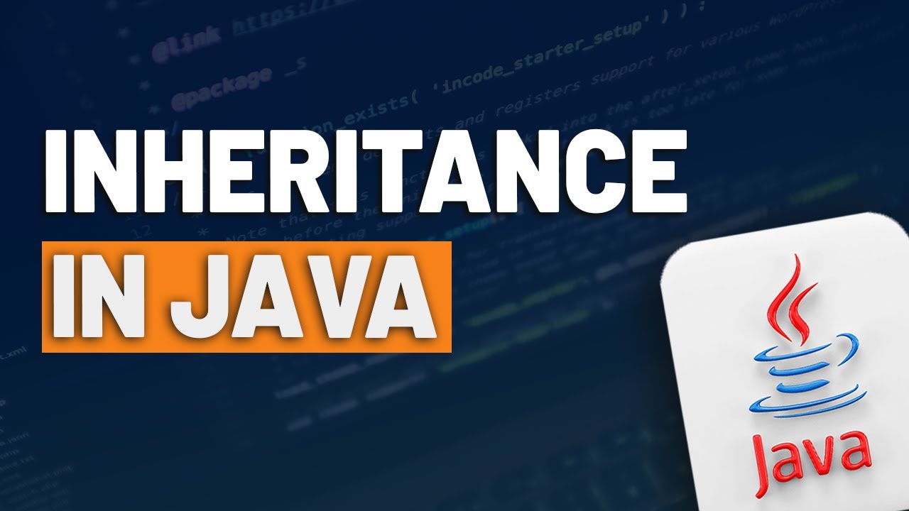 Inheritance in Java with Example Code | Importance Explained