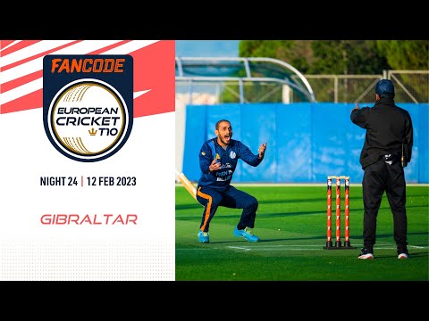 🔴 FanCode European Cricket T10 Gibraltar, 2023 | Night 24 | T10 Live Cricket