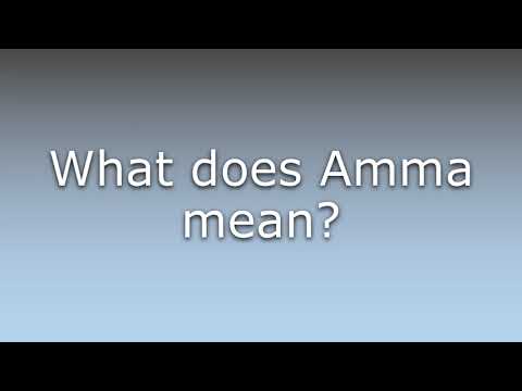 What does Amma mean?
