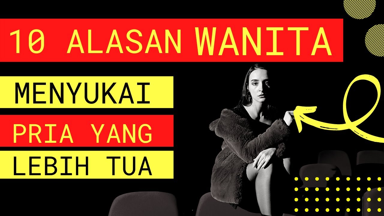 10 Alasan Wanita menyukai pria yang lebih Tua.